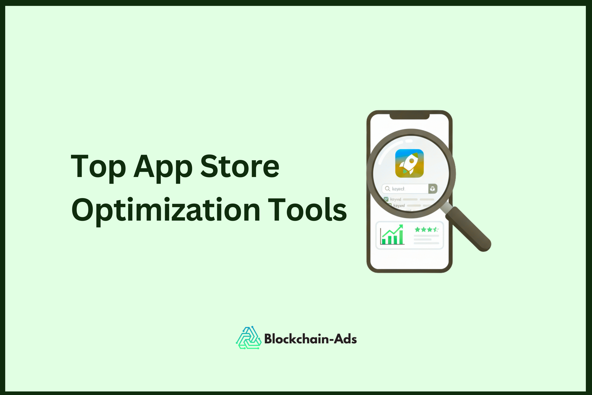 14 Best ASO Tools for App Store Optimization in 2025